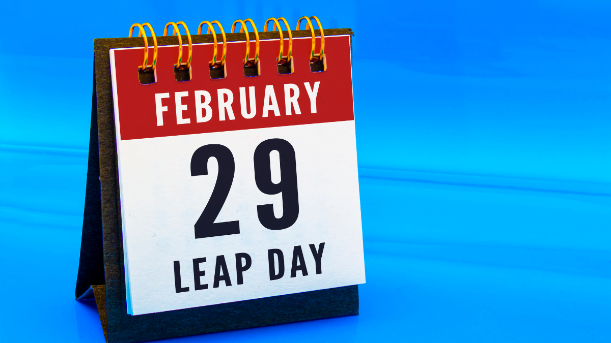 Why Do We Have Leap Years And When Is The Next One Why Do We Have Leap Years And When Is The Next One